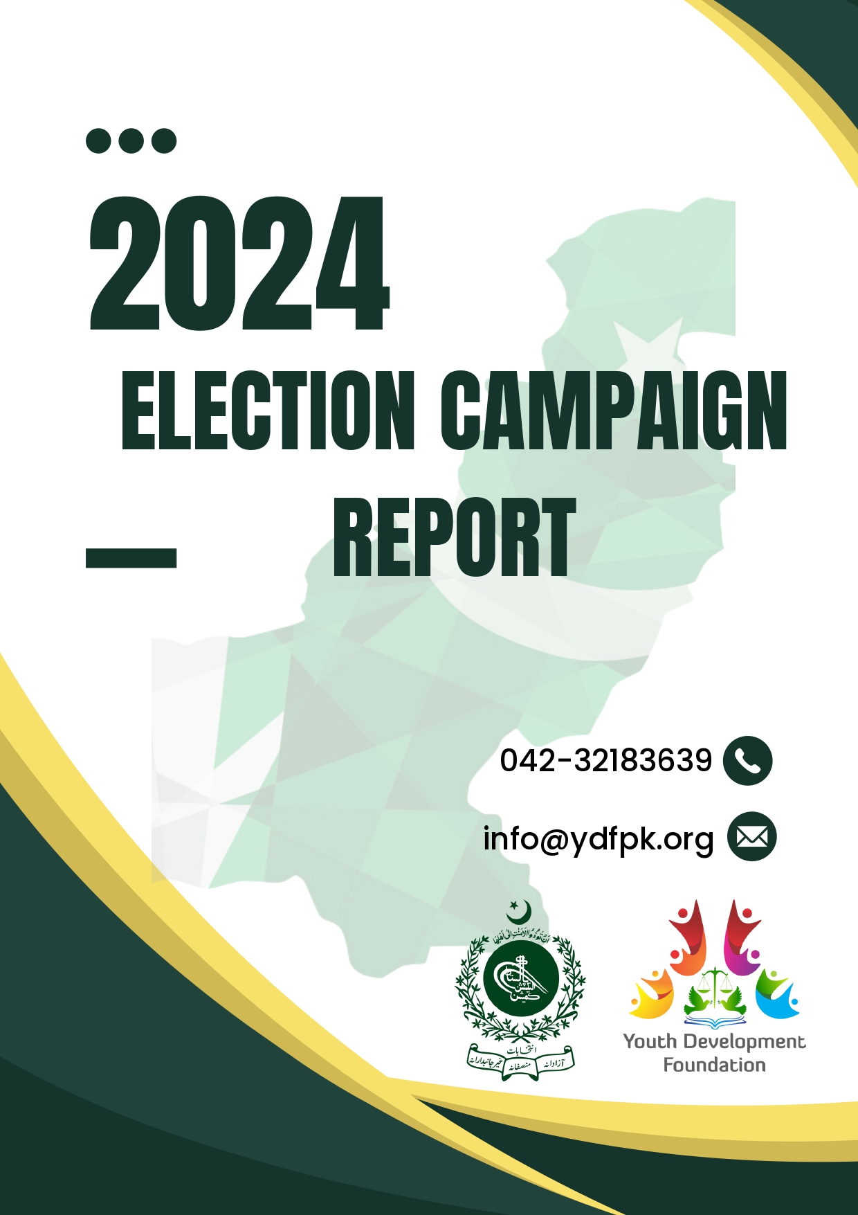 Election Campaign Report 2024 – Youth Development Foundation